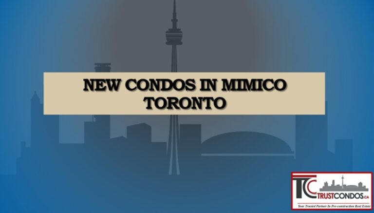New Condos In Mimico Toronto | Mimico Condo Developments